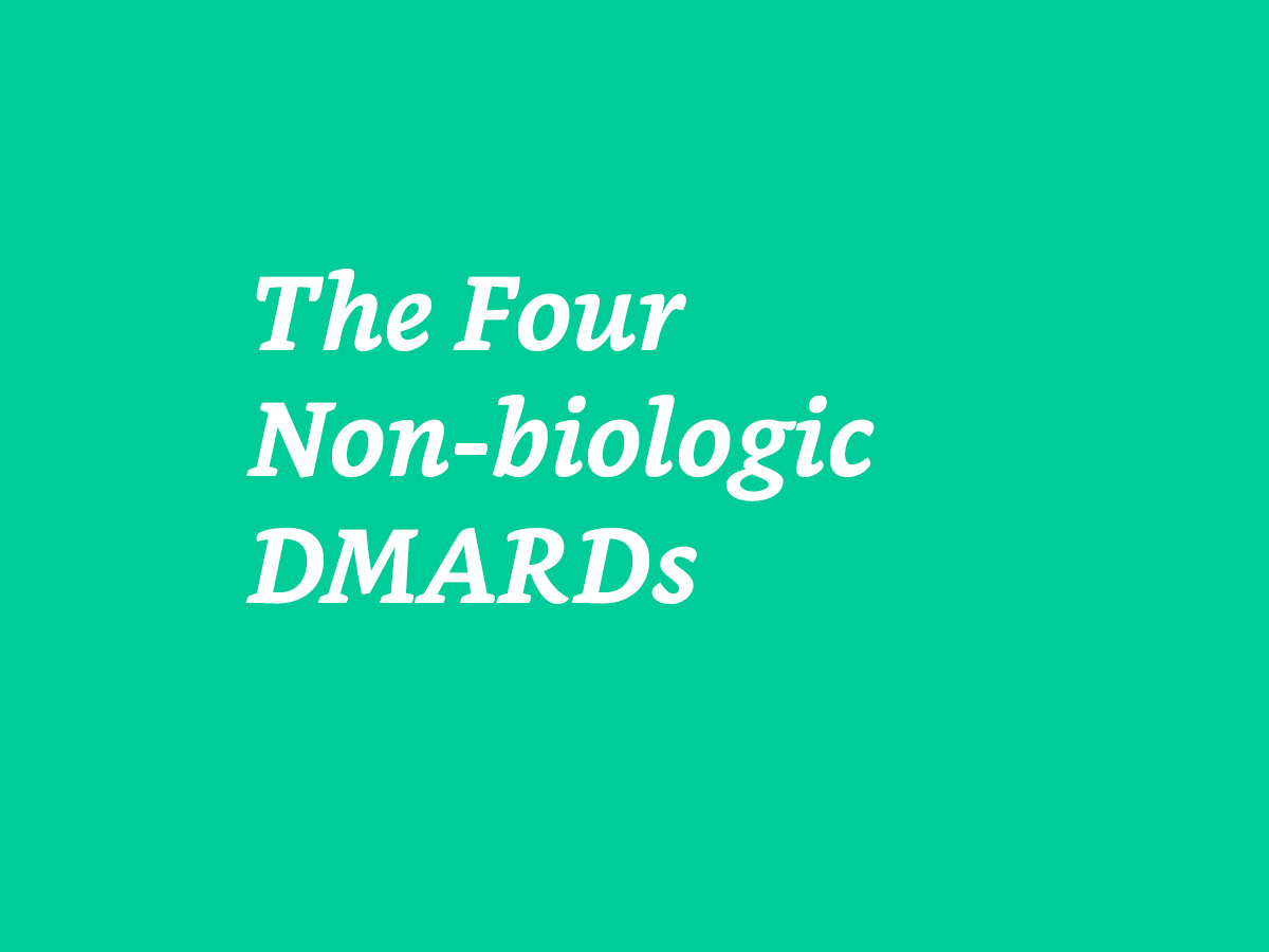 The Four Non-biologic DMARDs